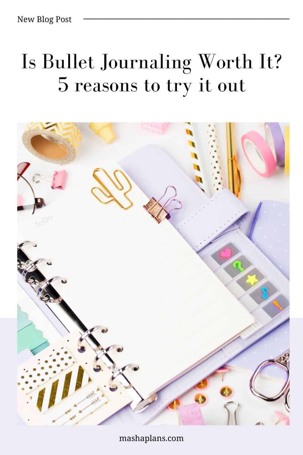 is-bullet-journaling-worth-it-5-reasons-for-you-to-try-it-out-masha