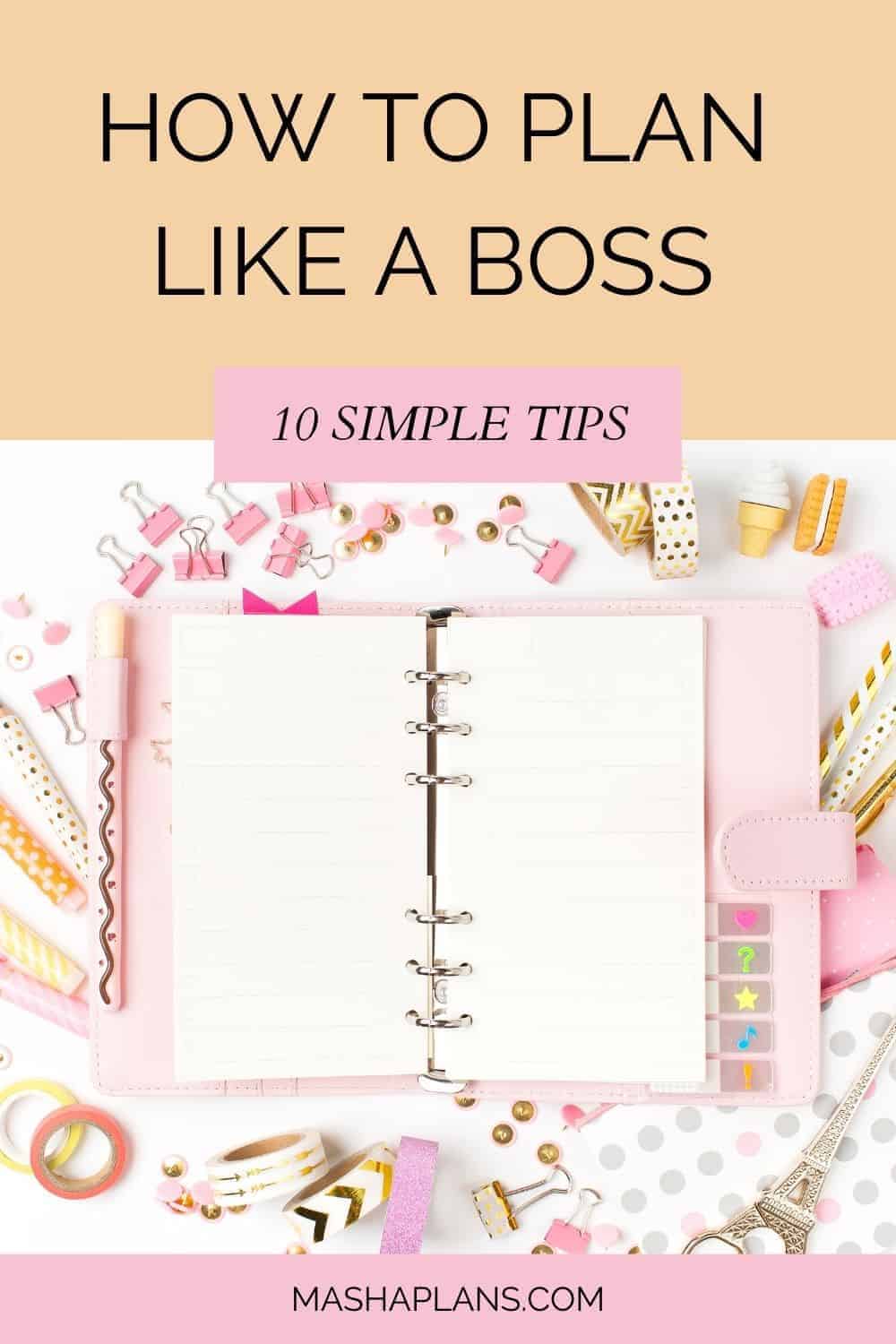 How To Plan Better: 11 Easy Tips