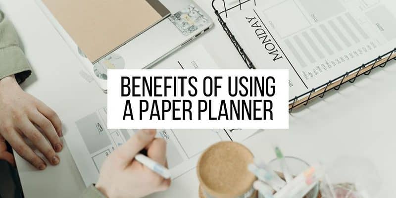 7 Significant Benefits Of Using A Planner | Masha Plans