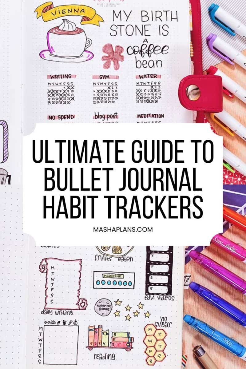 The Ultimate Guide To Bullet Journal Habit Trackers