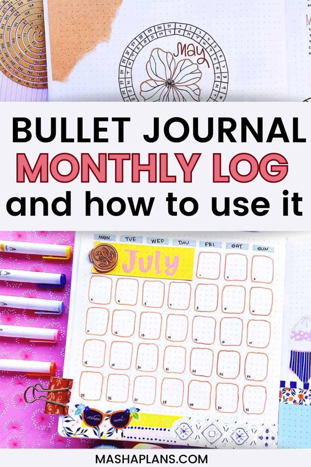 Bullet Journal Monthly Log And How To Use It | Masha Plans
