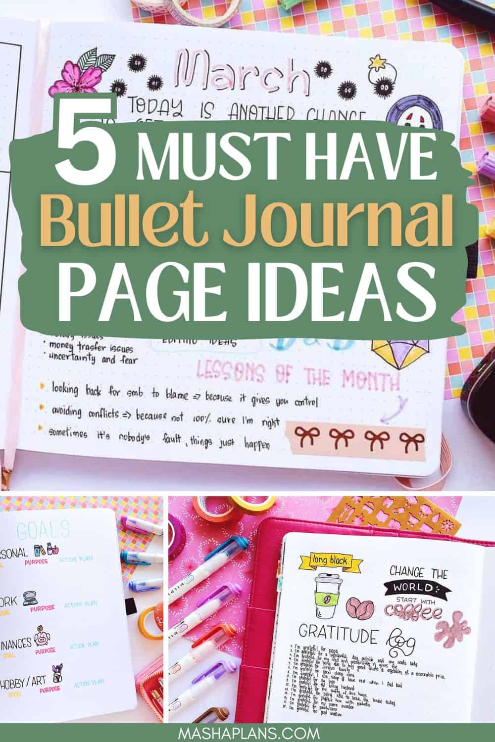 5 Bullet Journal Ideas For Your "Must Have" Pages