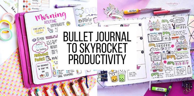 9 Ways To Increase Productivity With a Bullet Journal | Masha Plans
