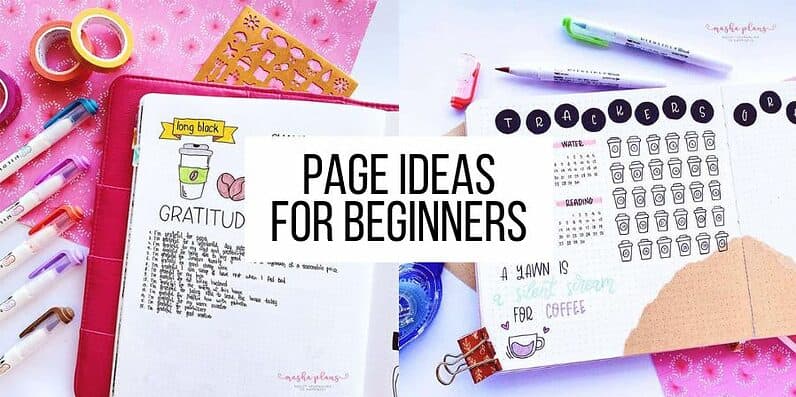 What To Write In A Bullet Journal: 11 Page Ideas For Beginners | Masha ...