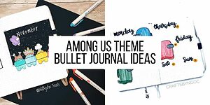 Among Us Themed Bullet Journal Inspirations | Masha Plans