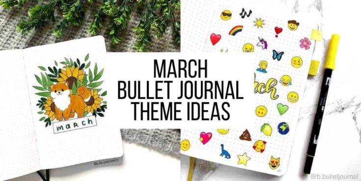 15 Creative March Bullet Journal Theme Ideas | Masha Plans