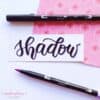 11 Simple Ways To Add Shadow To Your Brush Lettering | Masha Plans