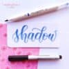11 Simple Ways To Add Shadow To Your Brush Lettering | Masha Plans