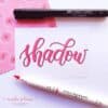 11 Simple Ways To Add Shadow To Your Brush Lettering | Masha Plans