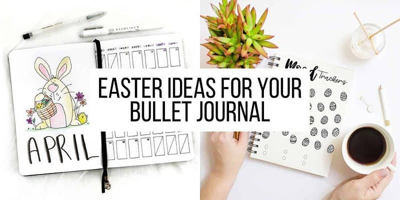 Easter Bullet Journal Ideas To Try This April | Masha Plans