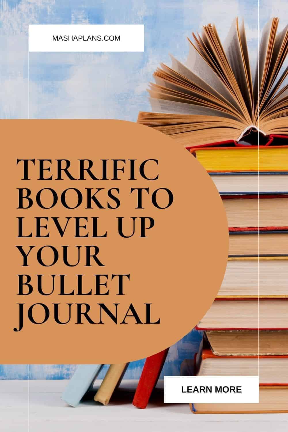 Terrific Books To Level Up Your Bullet Journal | Masha Plans