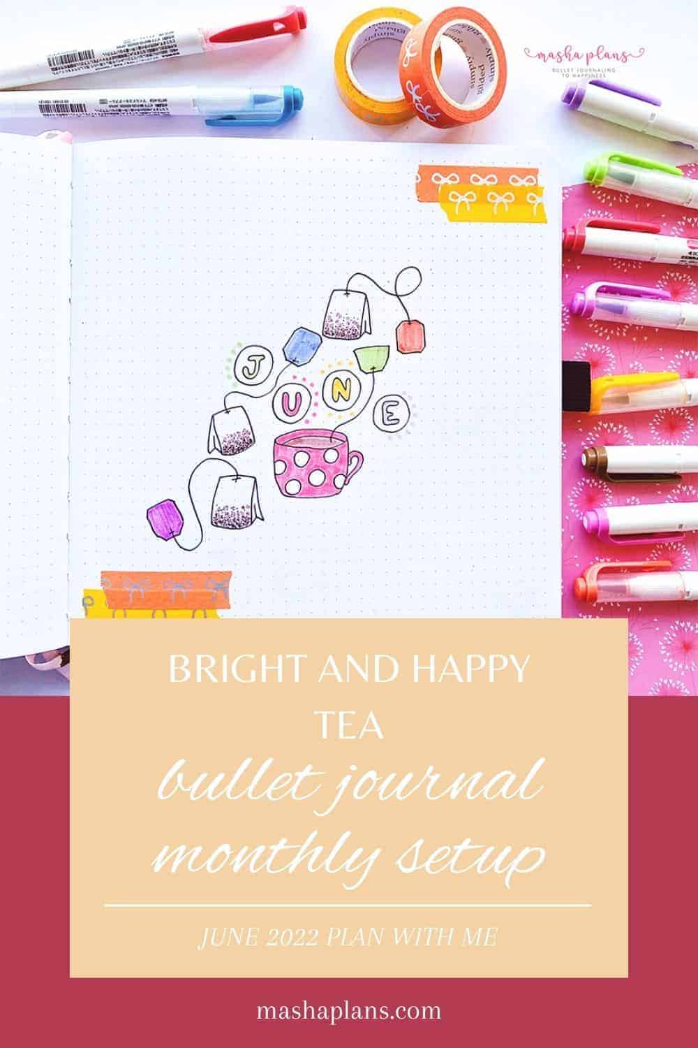 Tea Bullet Journal Themed Setup: June Plan With Me | Masha Plans