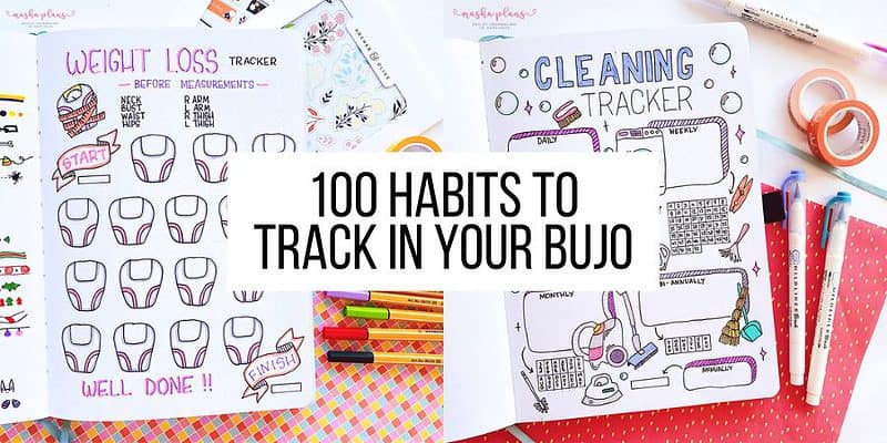 100 Habits To Track In Your Bullet Journal | Masha Plans