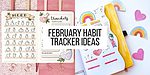 15 February Bullet Journal Habit Tracker Ideas | Masha Plans