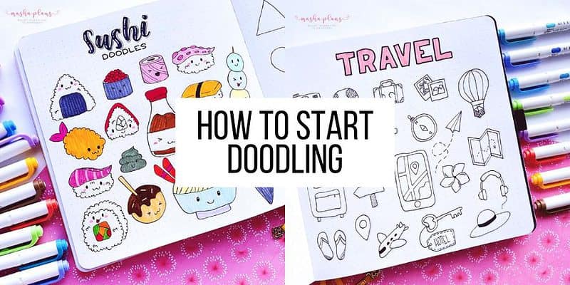 How To Start Doodling And 13 Easy Doodles To Try | Masha Plans