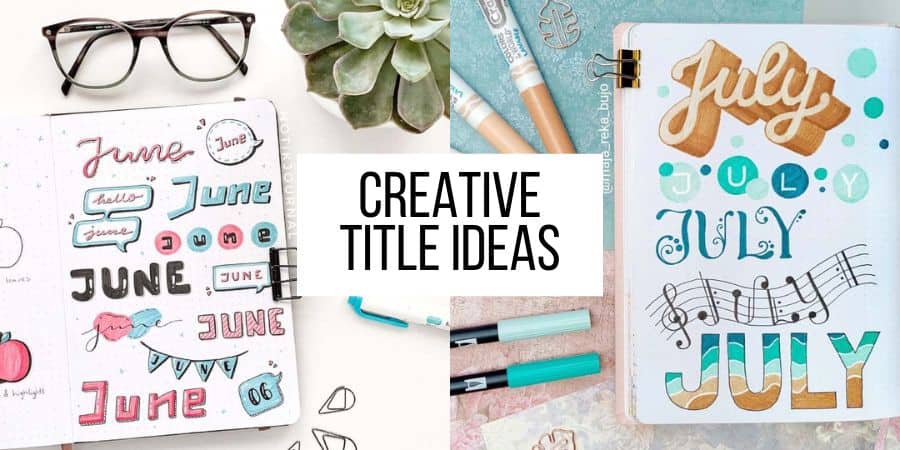 Creative Title Ideas For Your Bullet Journal | Masha Plans