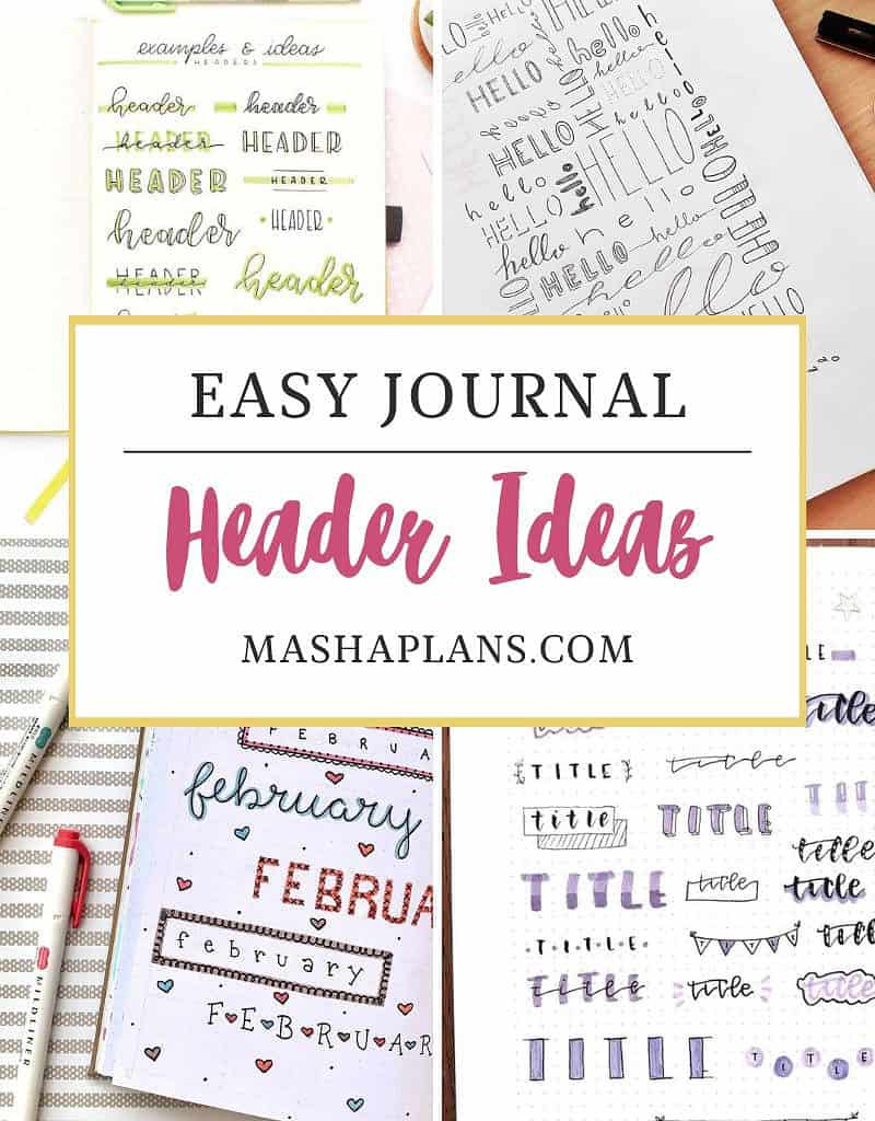 40+ Easy Header Ideas For Your Bullet Journal | Masha Plans