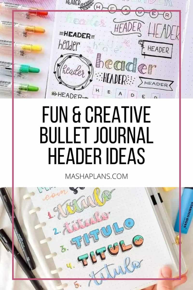 Fun And Creative Bullet Journal Headers