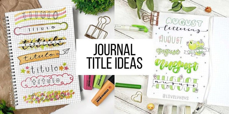 Bullet Journal Title Ideas To Try Right Away | Masha Plans