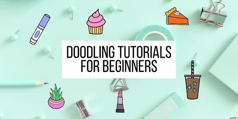 11 Doodling Tutorials For Beginners | Masha Plans