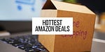 Hottest Amazon Deals