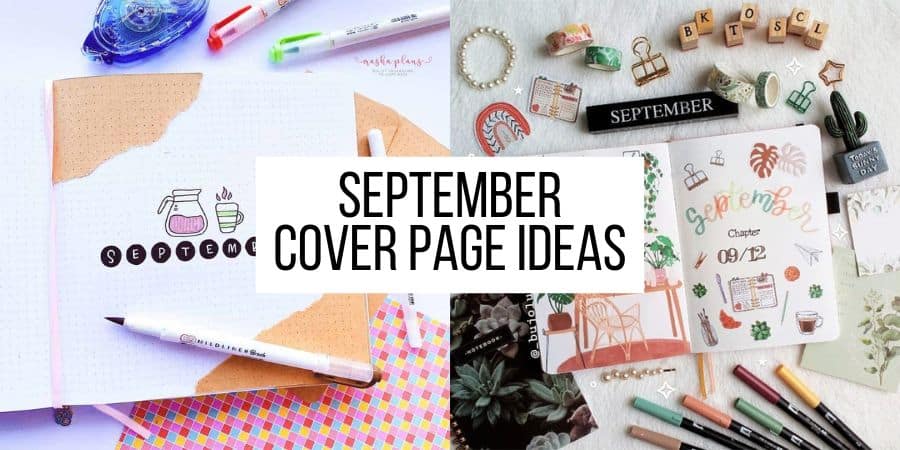11 Stunning Bullet Journal September Cover Page Ideas | Masha Plans