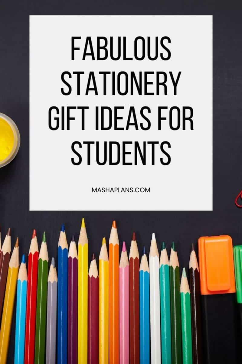 9 Fabulous Stationery Gift Ideas For Students | Masha Plans