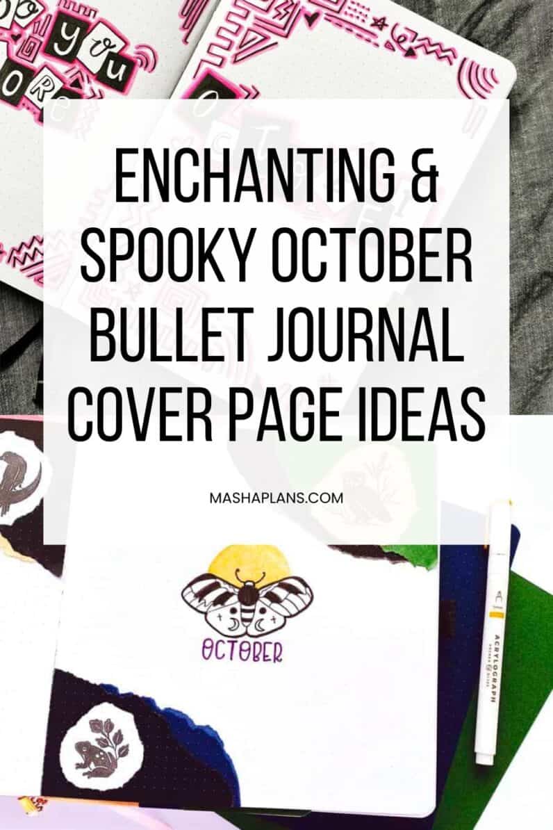 Enchanting & Spooky October Bullet Journal Cover Page Ideas | Masha Plans