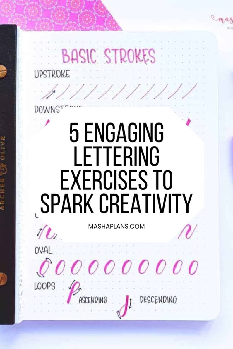 5 Engaging Lettering Exercises To Spark Creativity | Masha Plans