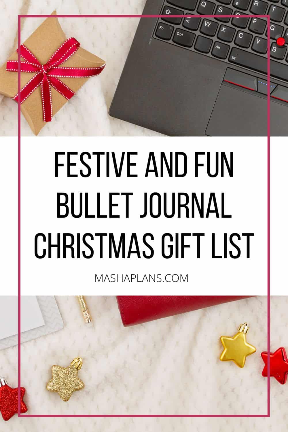 Festive And Fun Bullet Journal Christmas Gift List | Masha Plans