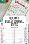 15 Holiday Bullet Journal Ideas To Brighten Your Festive Season | Masha ...