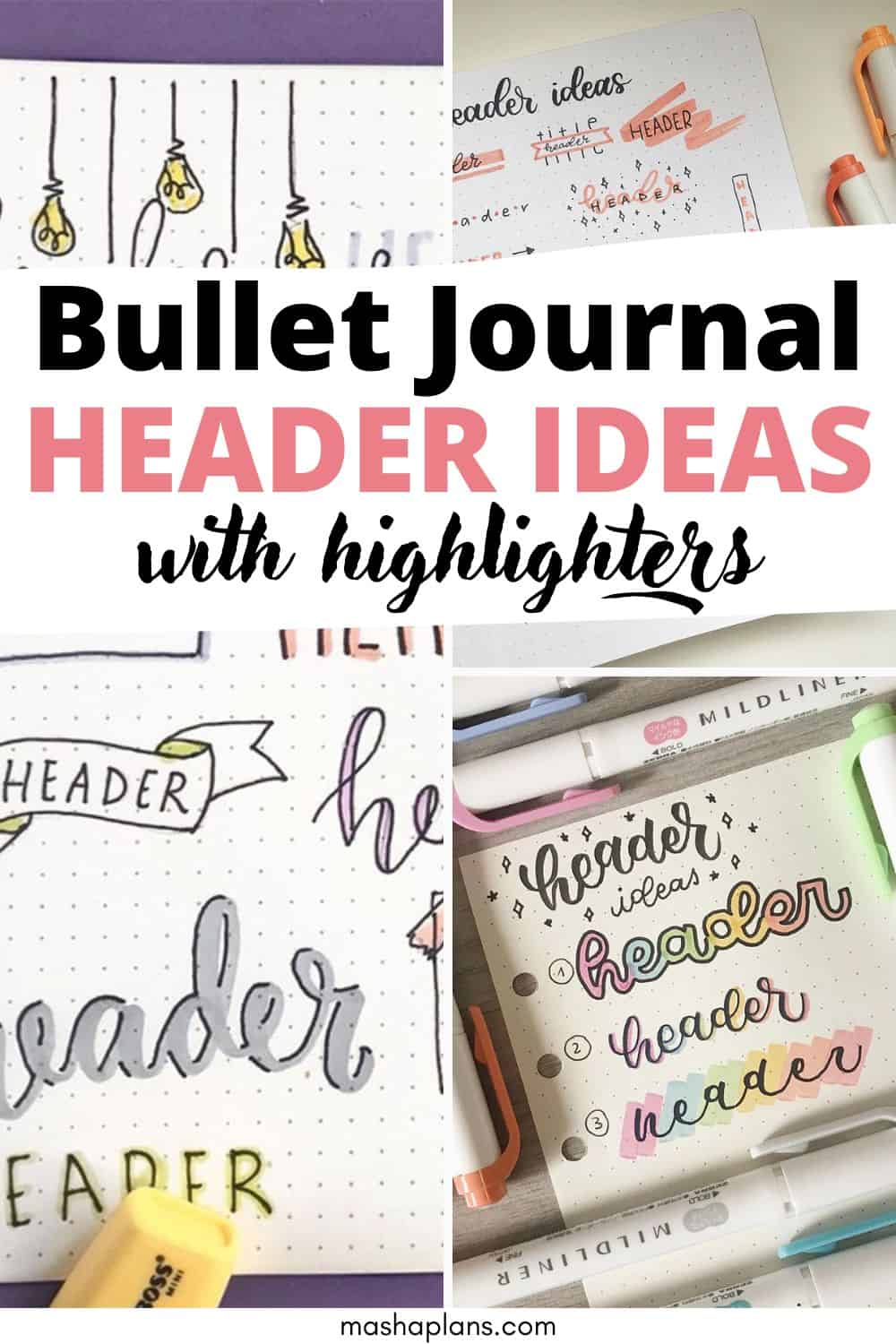 Bullet Journal Header Ideas With Highlighter | Masha Plans