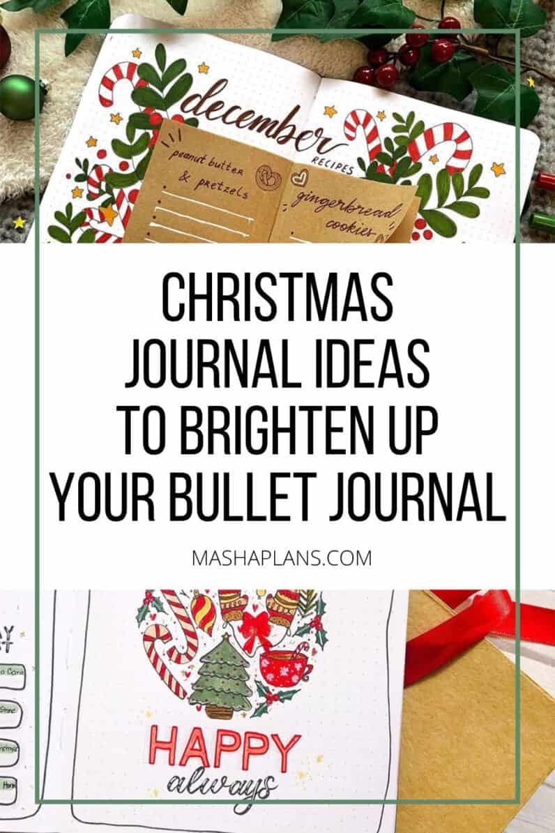 11 Christmas Journal Ideas to Brighten Up Your Bullet Journal | Masha Plans