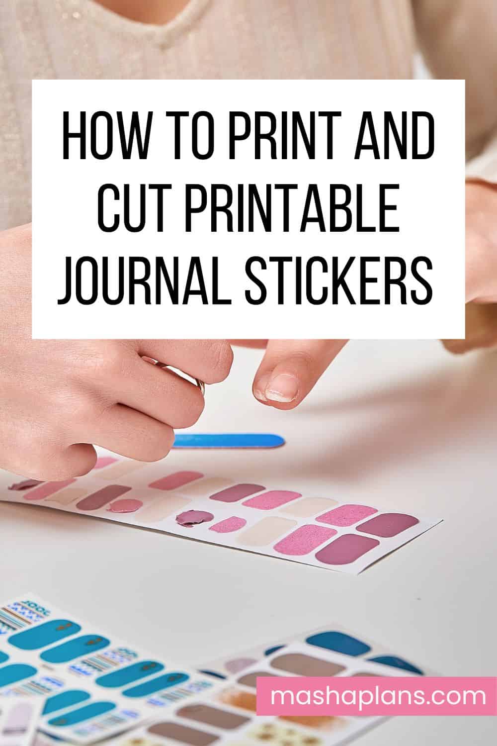 How To Print And Cut Printable Journal Stickers | Masha Plans