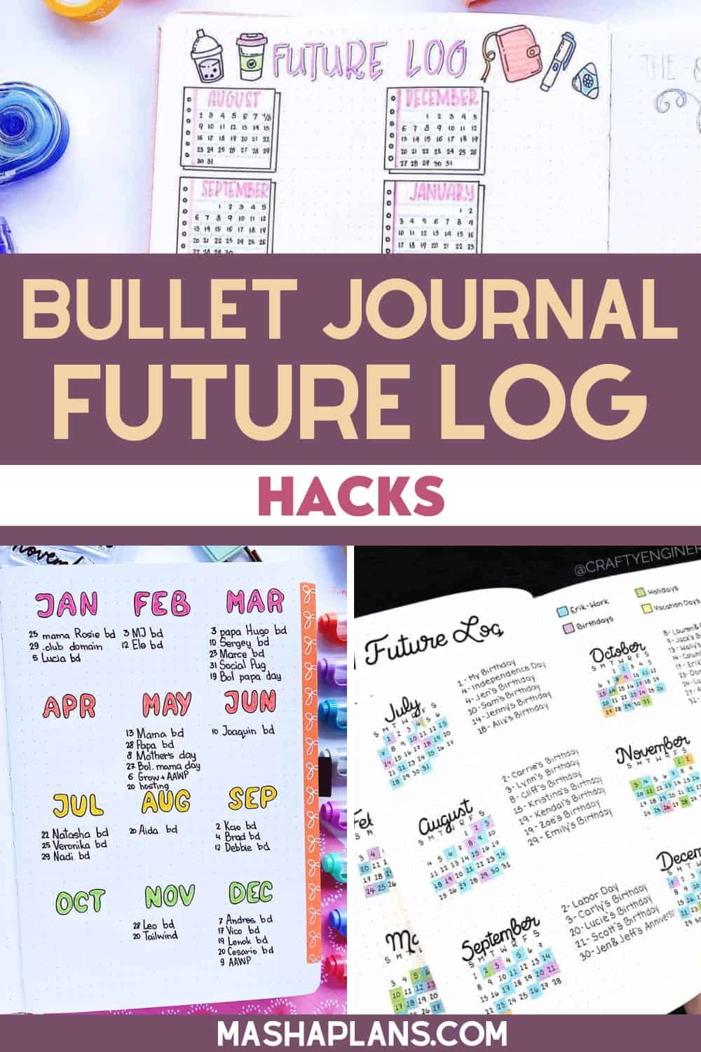 5 Game-changing Bullet Journal Future Log Hacks