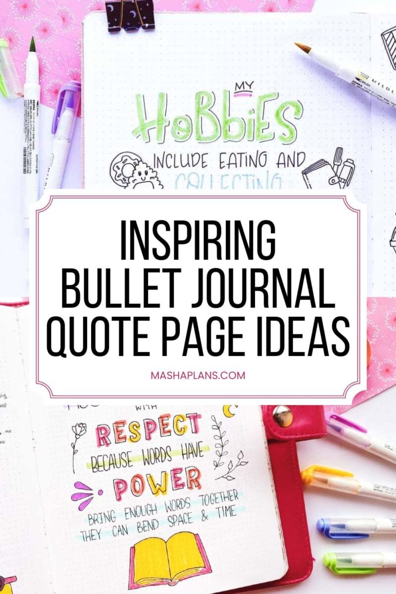 13 Inspiring Bullet Journal Quote Page Ideas