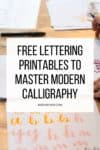 Free Lettering Printables To Master Modern Calligraphy