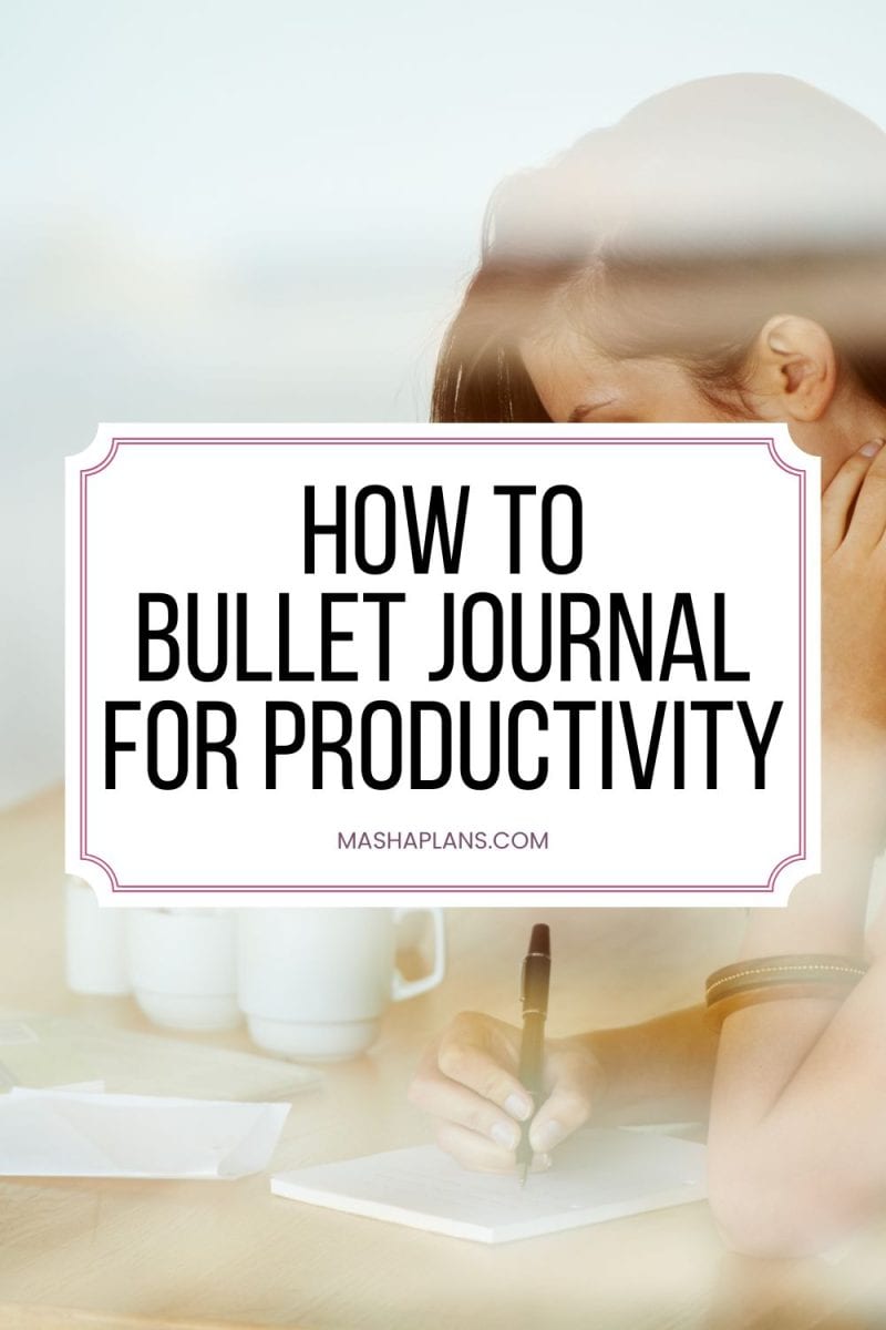 How To Bullet Journal For Productivity