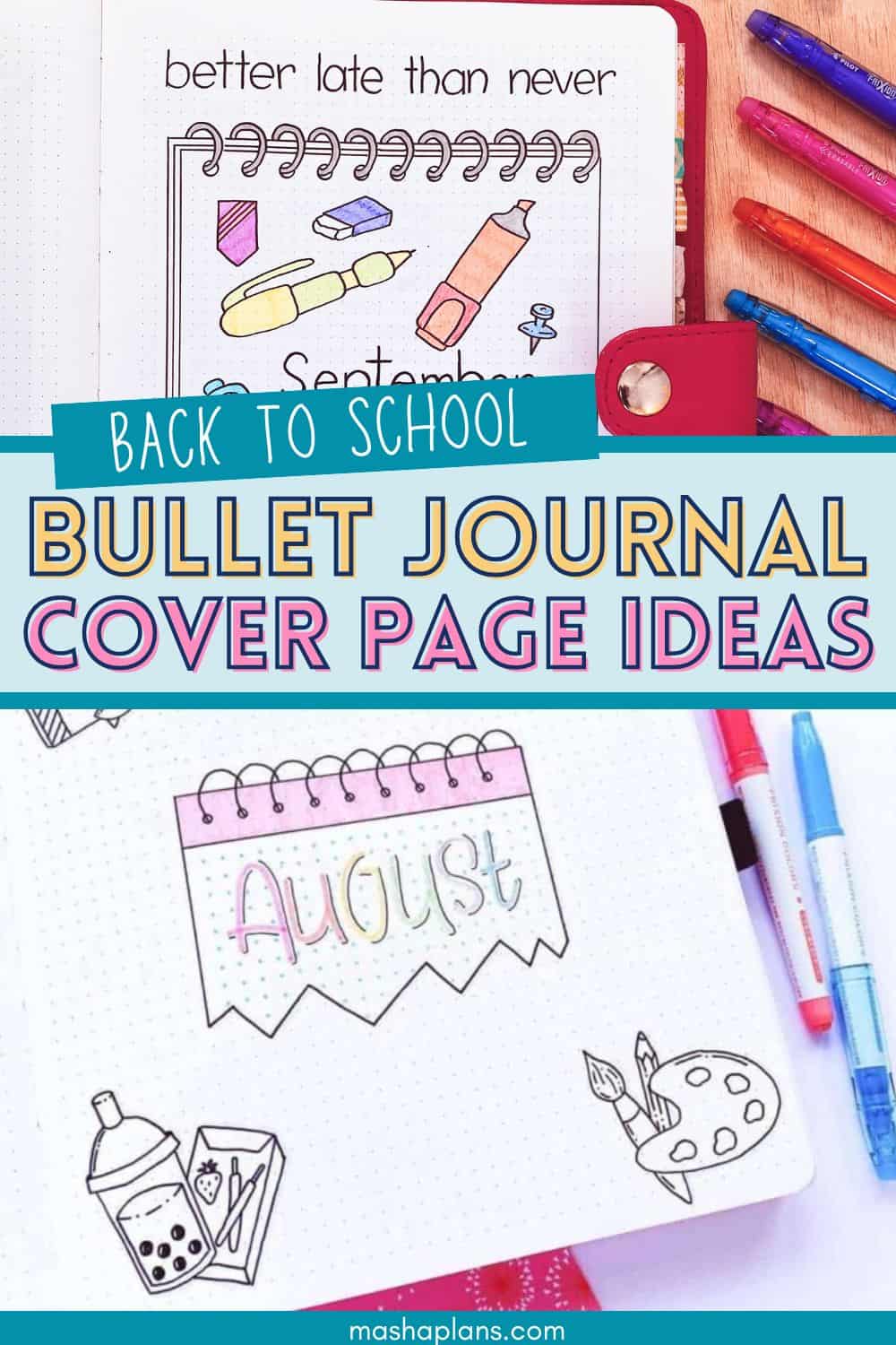 11 Back To School Bullet Journal Cover Page Ideas