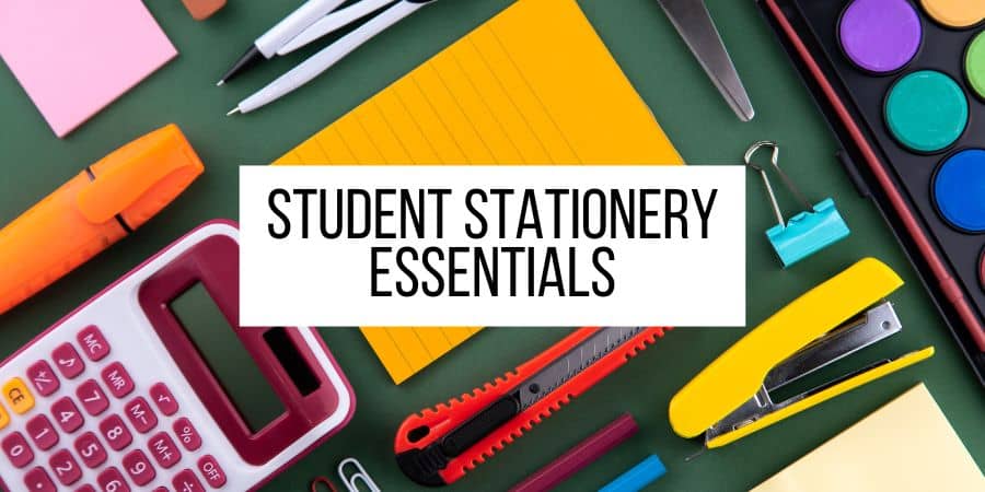 11 Student Stationery Essentials