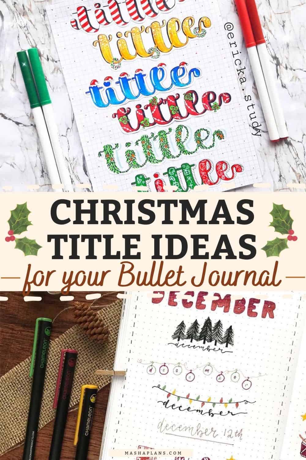 Christmas Title Ideas To Decorate Your Bullet Journal