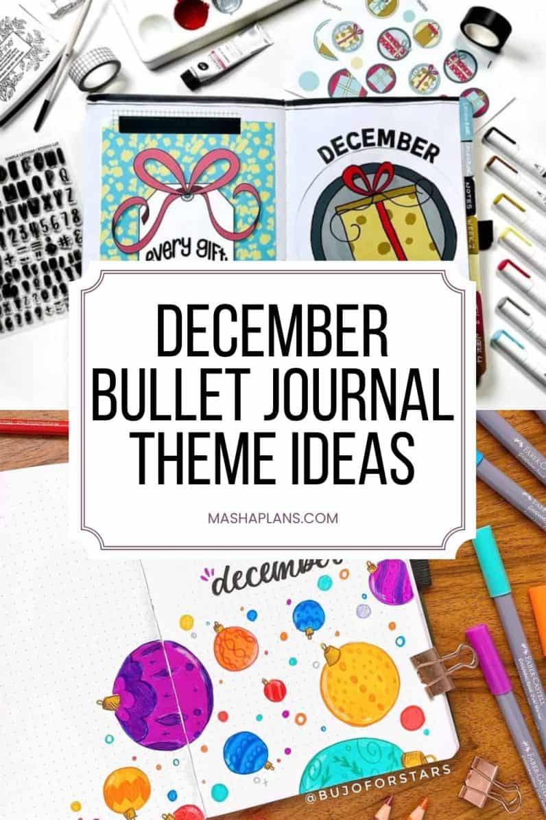17 December Bullet Journal Theme Ideas