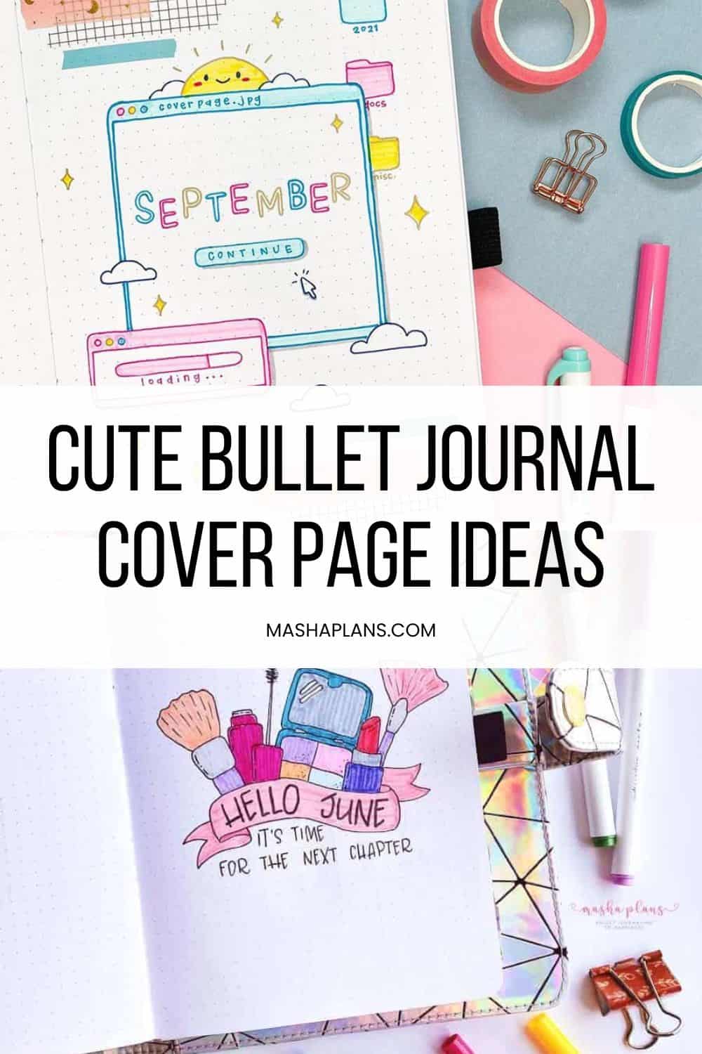 13 Cute Bullet Journal Cover Page Ideas