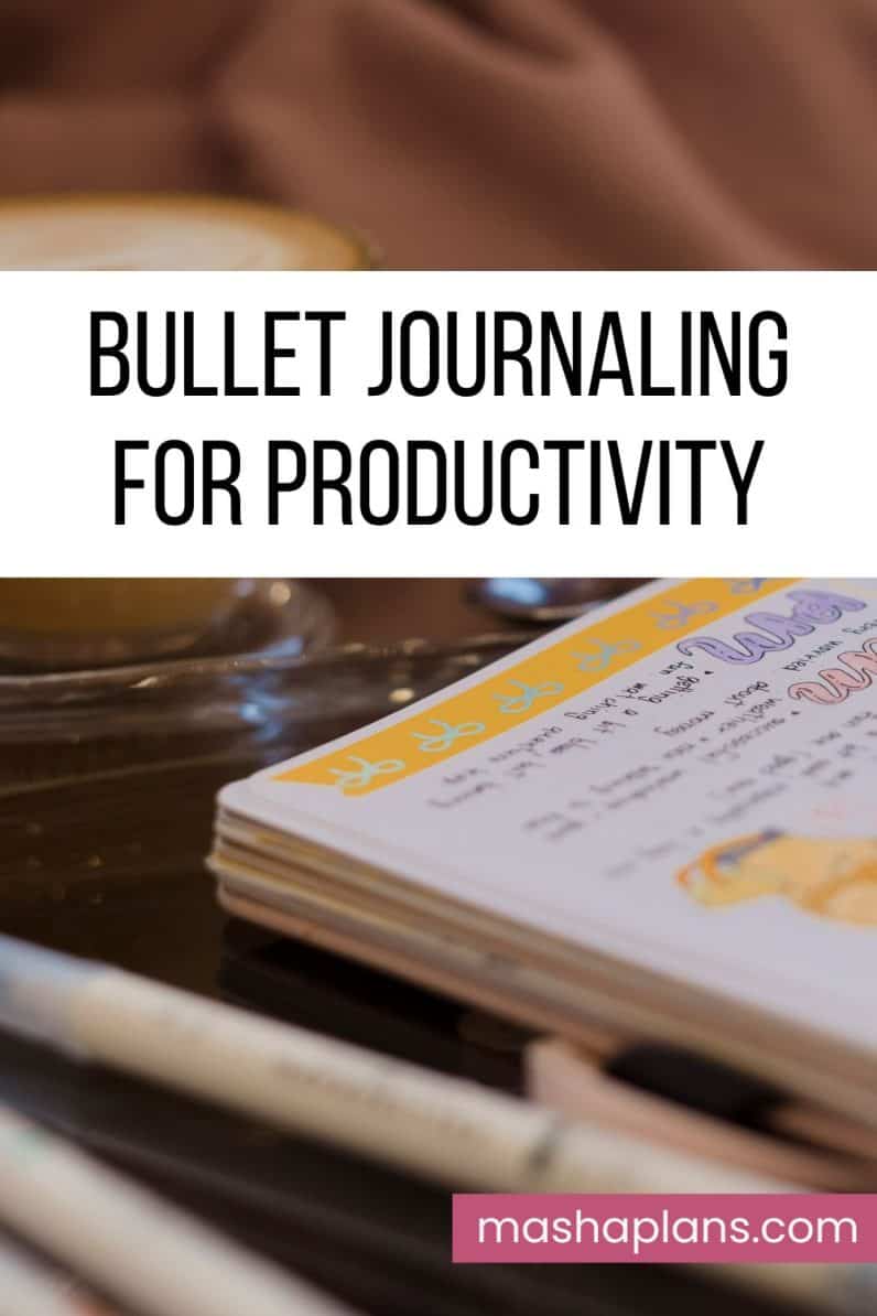 Bullet Journaling For Productivity: Tips And Tricks
