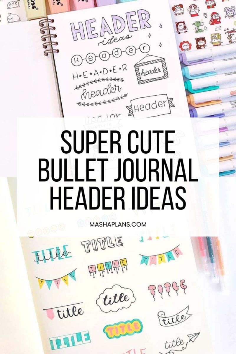 Cute Heading Ideas For Your Bullet Journal