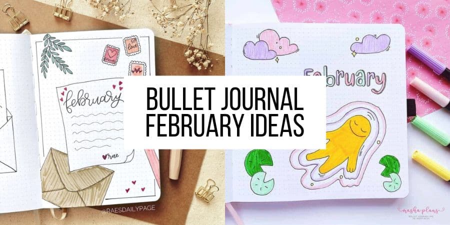 15 February Bullet Journal Ideas