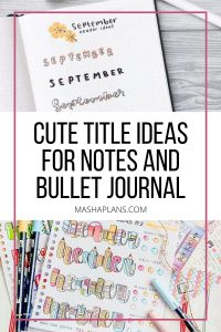 Cute Title Ideas For Notes And Bullet Journal