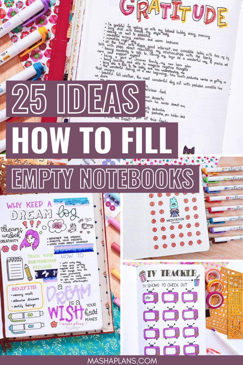 How To Fill Empty Notebooks: 25 Ideas