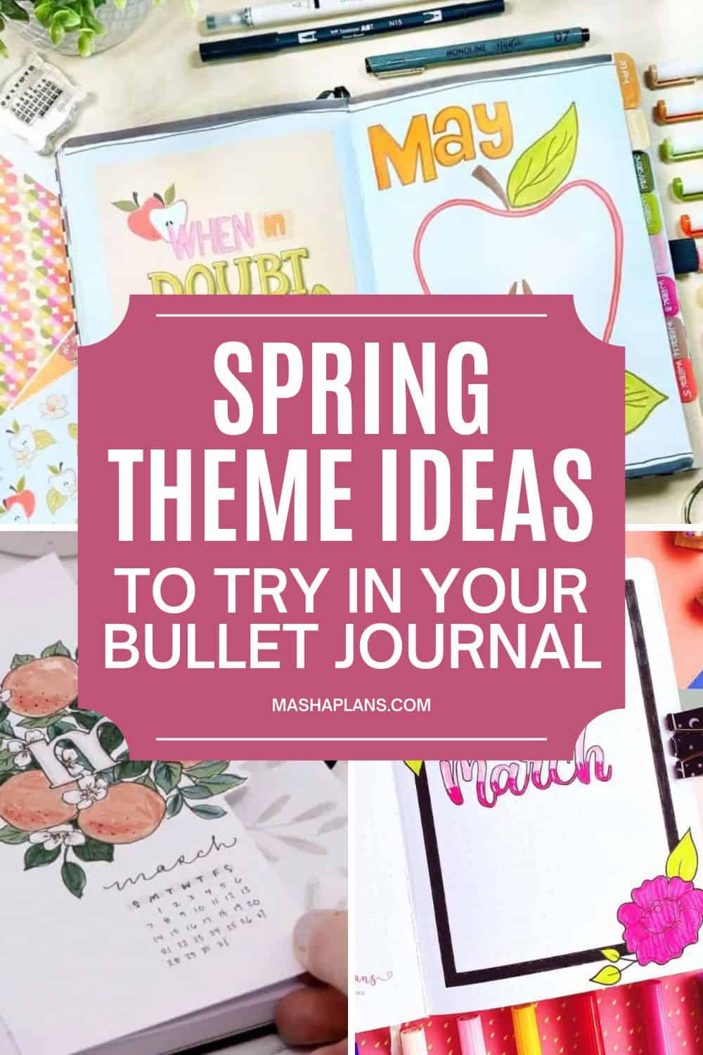 15 Spring Theme Ideas For Your Bullet Journal