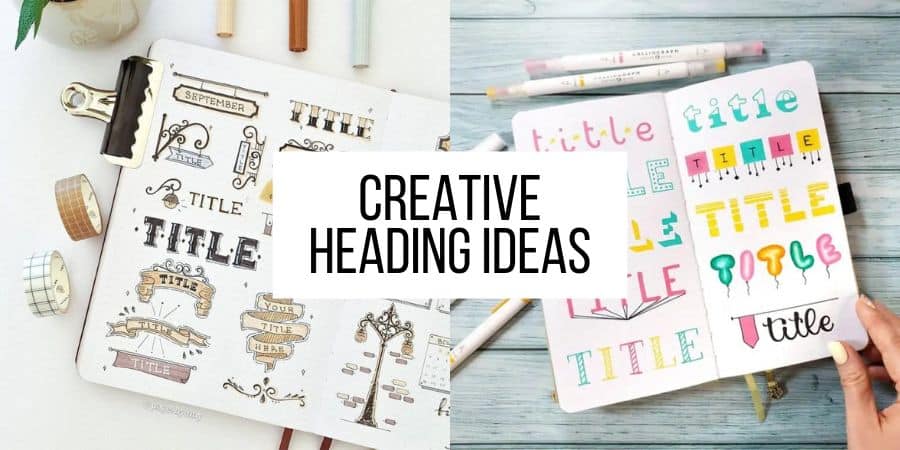Creative Heading Design Ideas For Your Bullet Journal